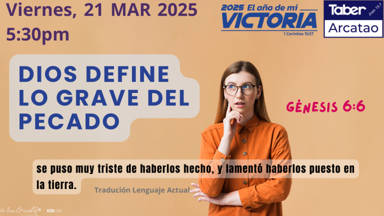 DIOS DEFINE LO GRAVE DEL PECADO – Bosquejos